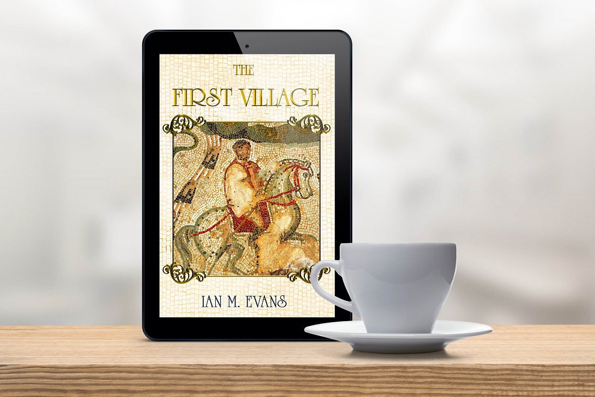The First Village by Ian M. Evans